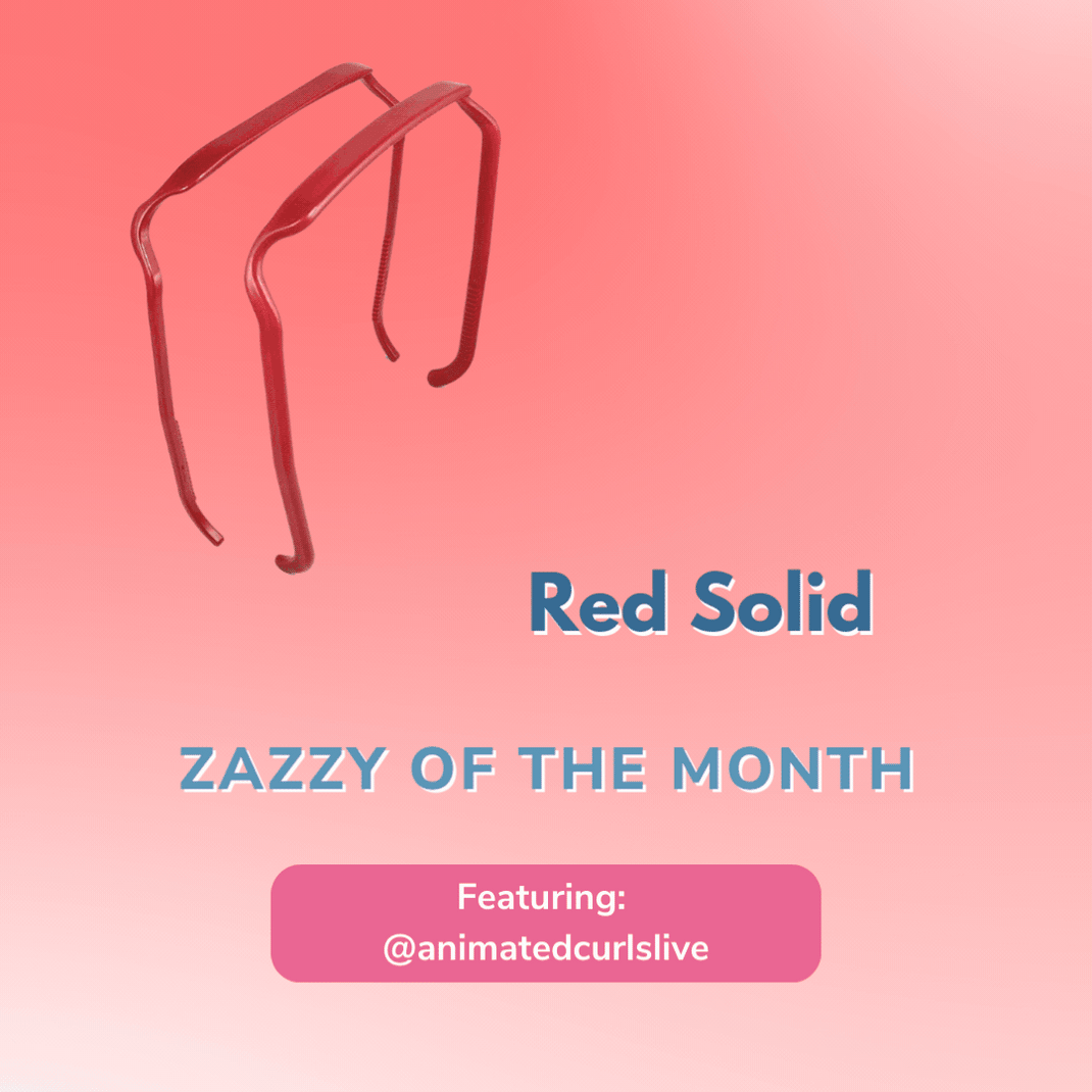 Zazzy Of The Month – Zazzy Bandz